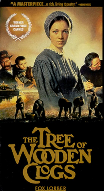 The Tree of Wooden Clogs (1978) – Hollywood Half-Time